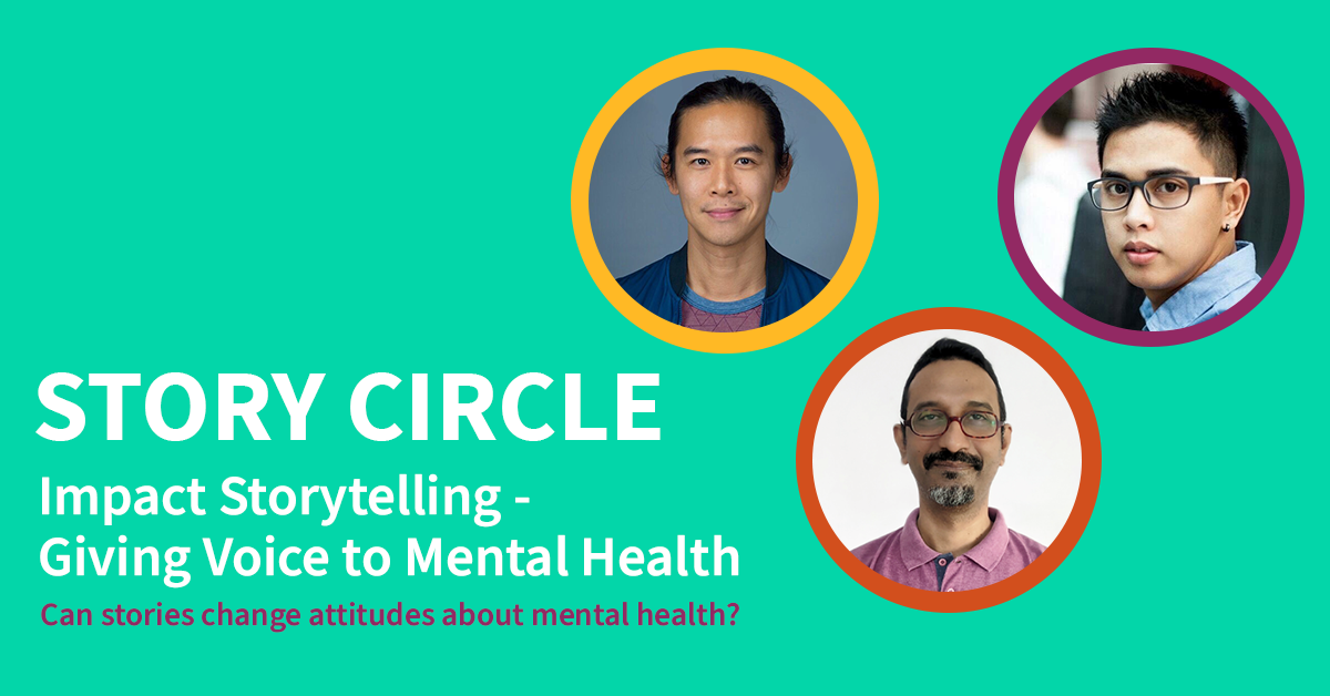 STORY CIRCLE: Impact Storytelling - Giving Voice to Mental Health | Our ...